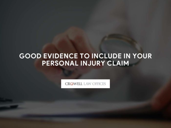 07 Sep Good Evidence to Include in Your Personal Injury Claim